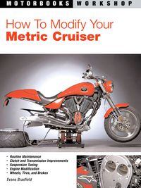 How To Modify - Feature | Motorcycle Cruiser